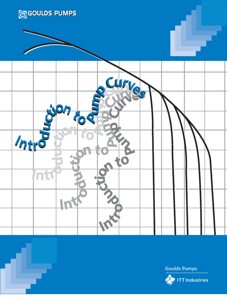 Introduction to Pump Curves Gould Pumps | Hydraulics | Pressure