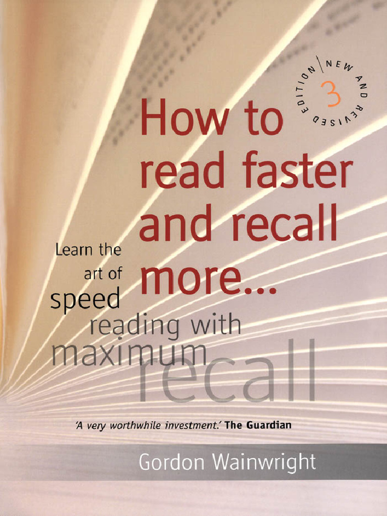 How To Read Faster and Recall More | PDF | Reading Comprehension ...