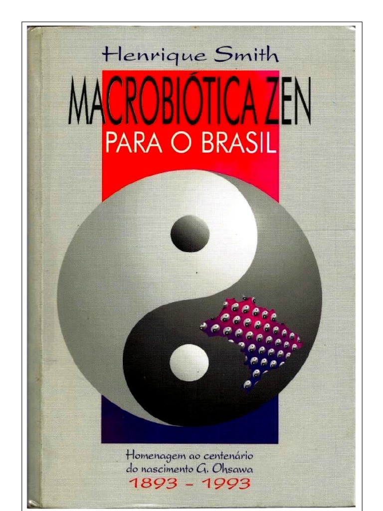 Macrobiotica Zen para o Brasil Henrique Smith | PDF | Dieta ...