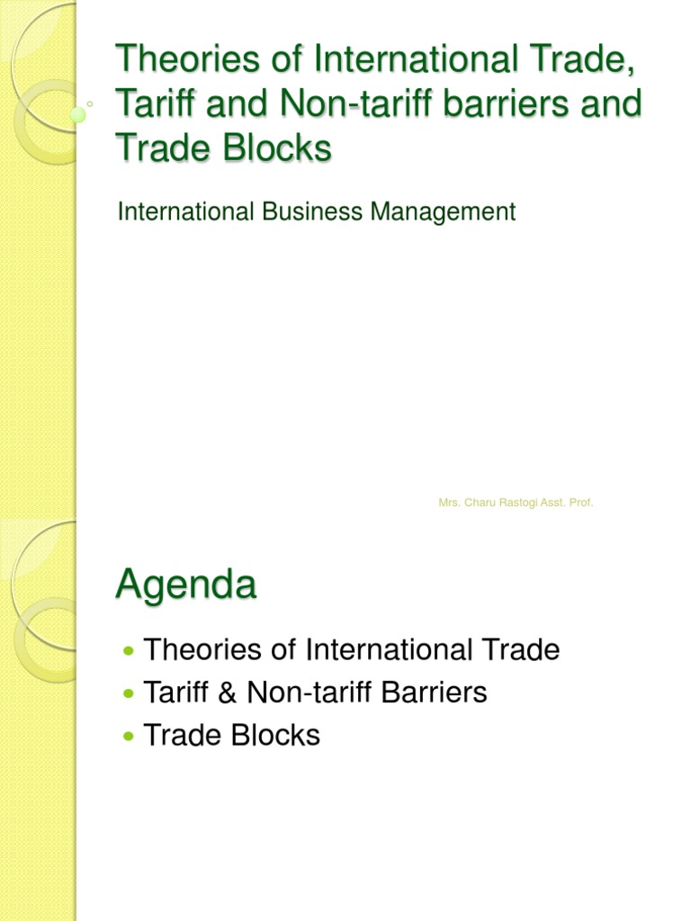 Trade Theories and Barriers Overview | PDF | Non Tariff Barriers To ...