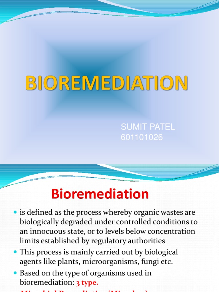 BIOREMEDIATION | Environmental Technology | Physical Sciences