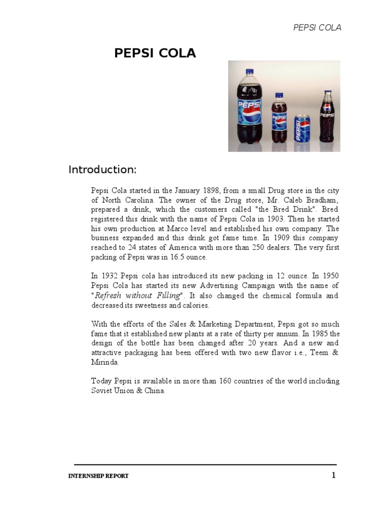 A History of Pepsi Cola: From Origins in Late 19th Century North ...