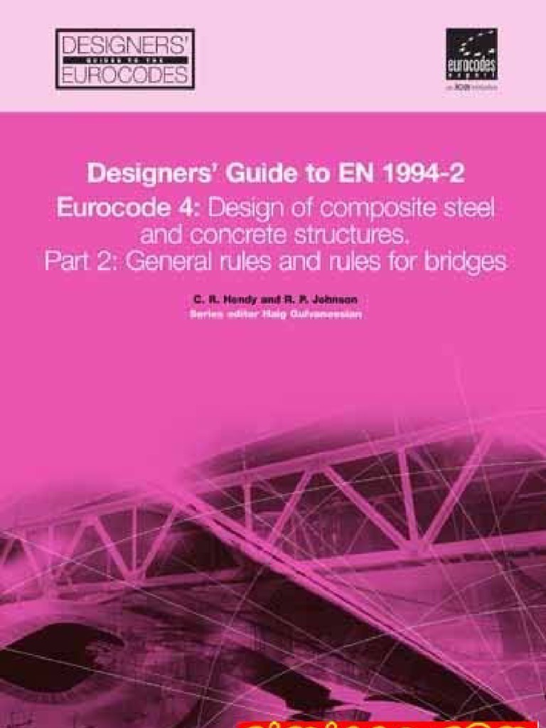Designers' Guide To en 1994-2 - Eurocode 4 - Design of Composite Steel ...