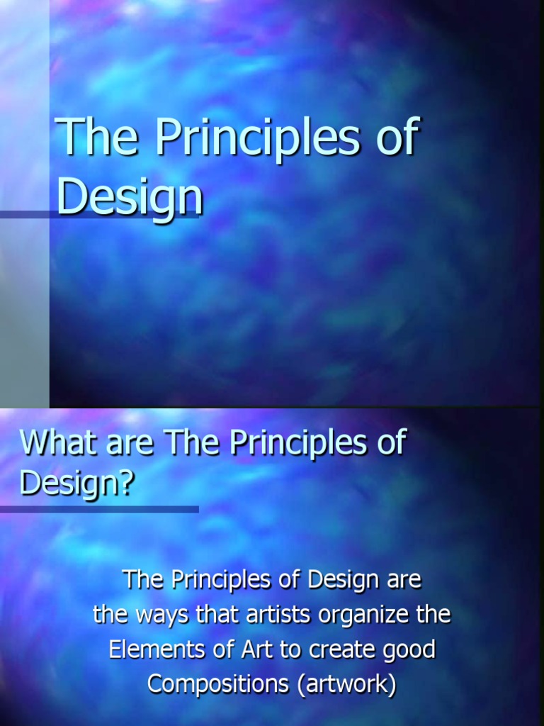 The Principles of Design | PDF | Composition (Visual Arts) | Paintings