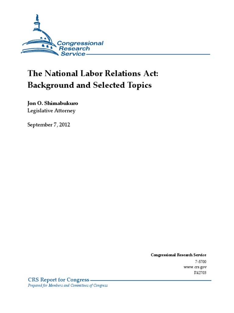 NLRA Overview and Key Issues | PDF | National Labor Relations Board ...