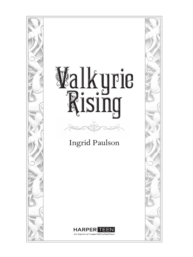 Valkyrie Rising by Ingrid Paulson | PDF | Nature