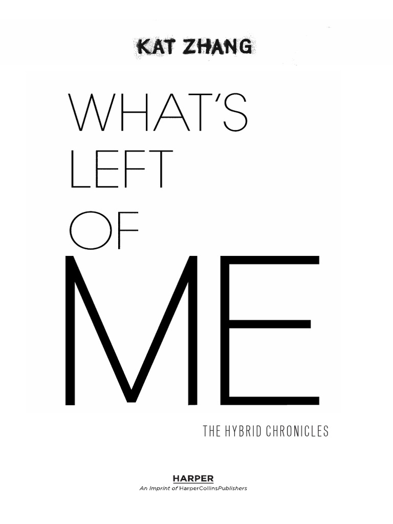 What's Left of Me by Kat Zhang | PDF | Nature