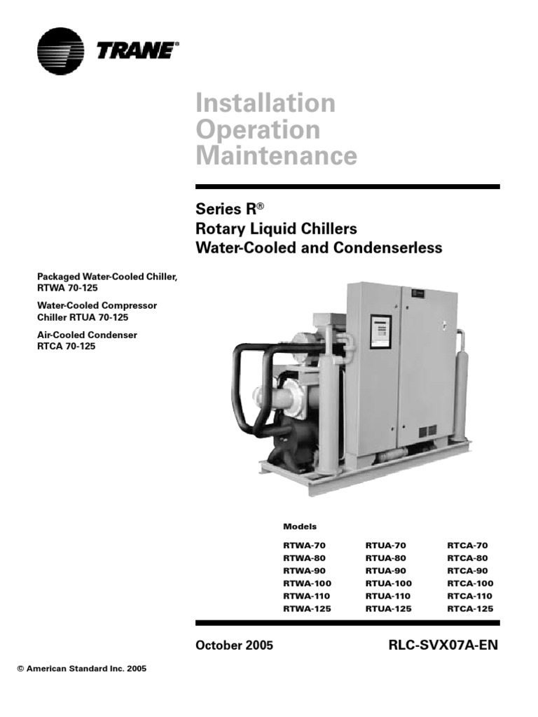 Trane - Chiller RTWA - IOM Manual | PDF | Chlorofluorocarbon | Valve