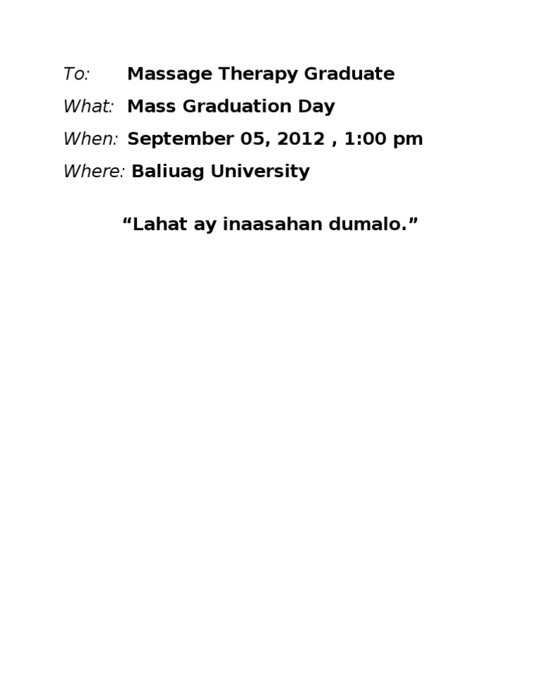 Massage Therapy Graduate: To: What: Mass Graduation Day When: September ...