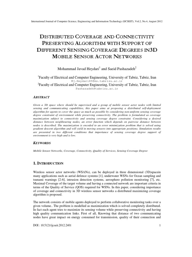 Distributed Coverage and Connectivity Preserving Algorithm With Support of Different Sensing ...