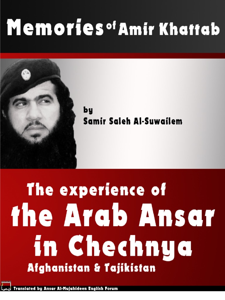 Memories of Emir Khattab | PDF | Chechnya | Mujahideen