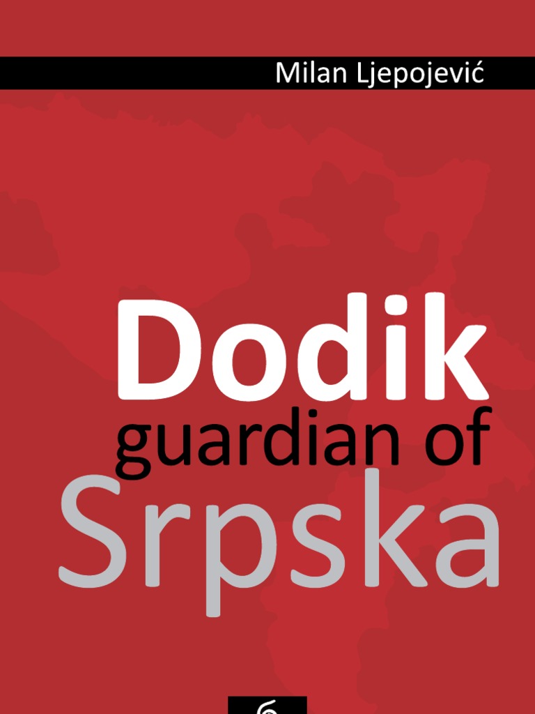 Dodik Guardian of Srpska | PDF | Liberalism | Democracy