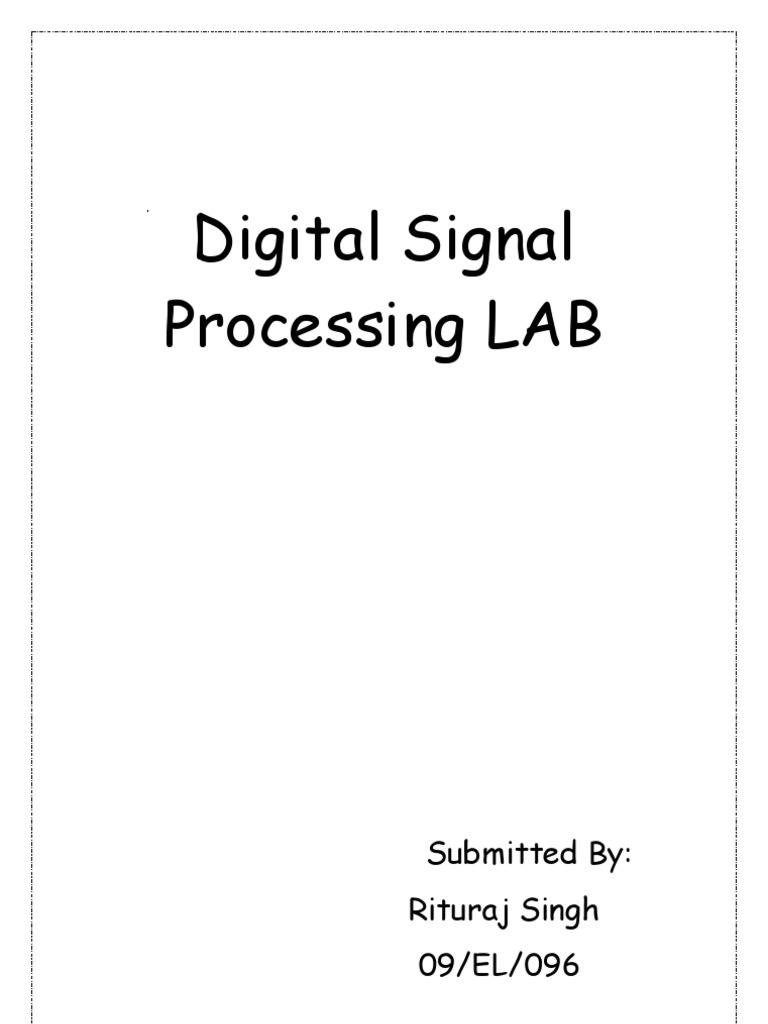 Digital Signal Processing LAB | PDF | Convolution | Teaching Mathematics