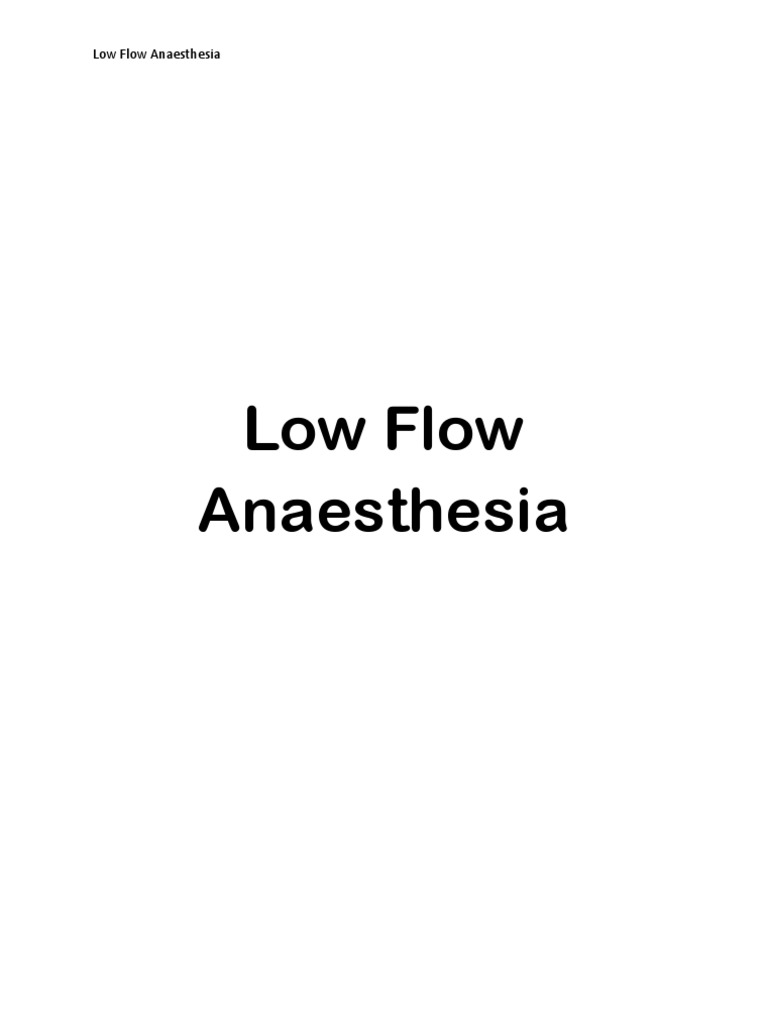Low Flow Anaesthesia | Download Free PDF | Anesthesia | Nitrous Oxide