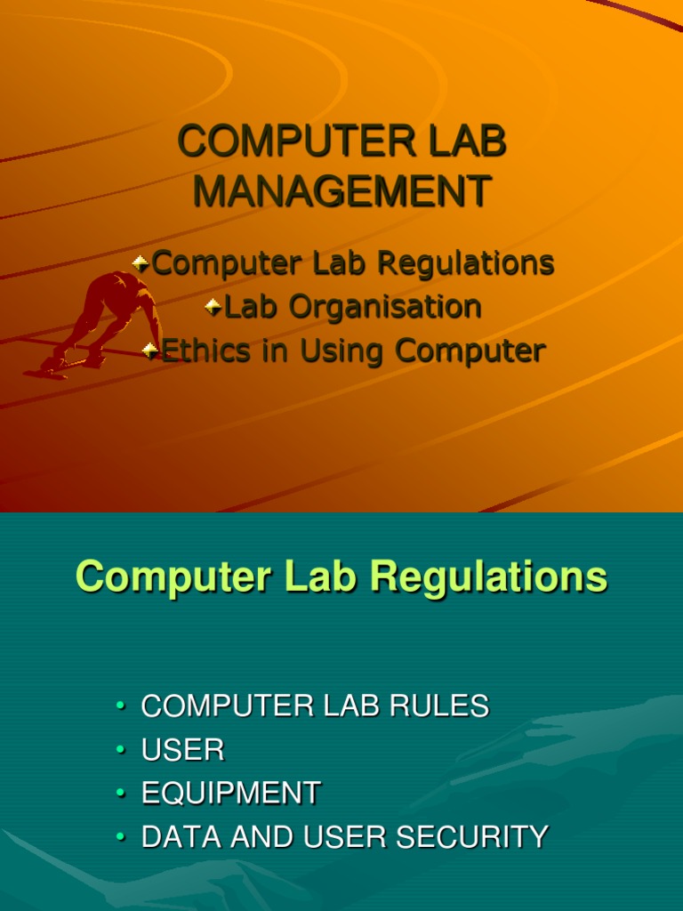 Computer Lab Management: Computer Lab Regulations Lab Organisation ...