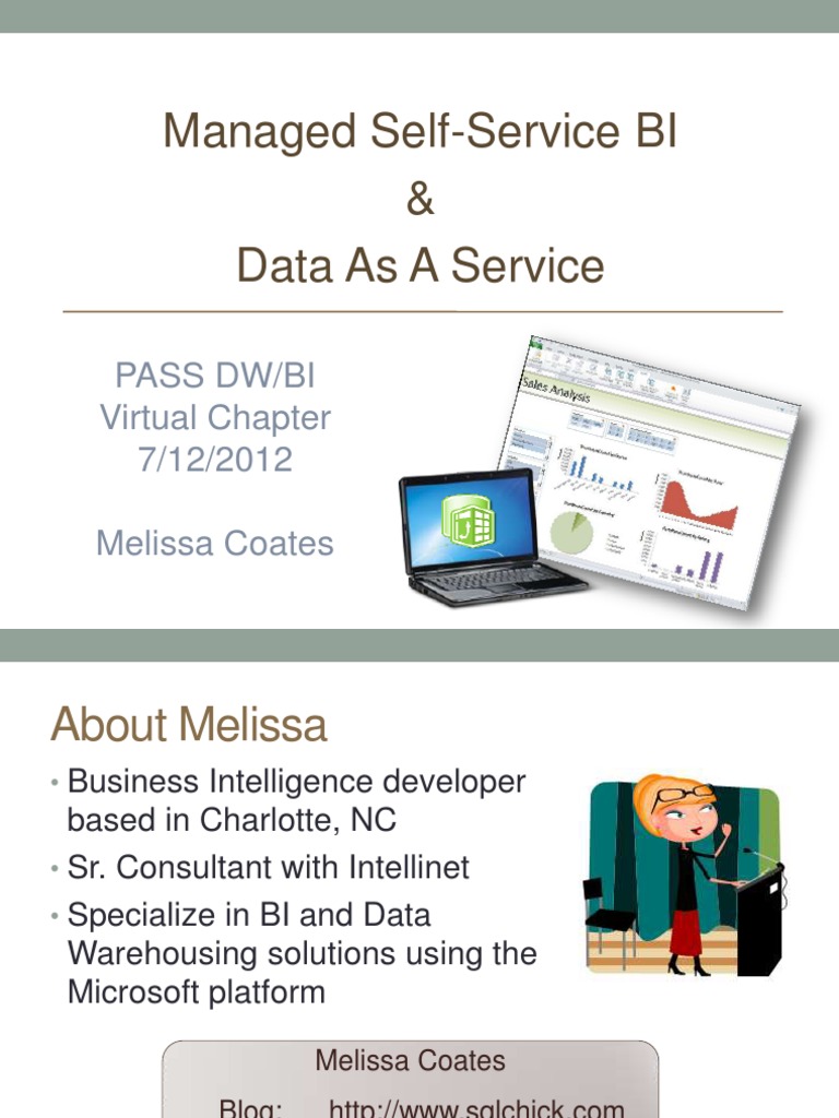 Managed Self-Service BI & Data As A Service: Pass Dw/Bi Virtual Chapter ...