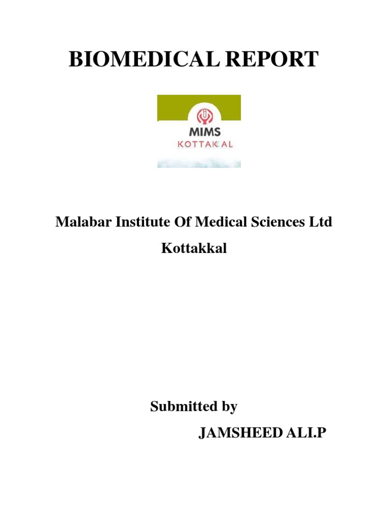 Biomedical Report: Malabar Institute of Medical Sciences LTD Kottakkal ...