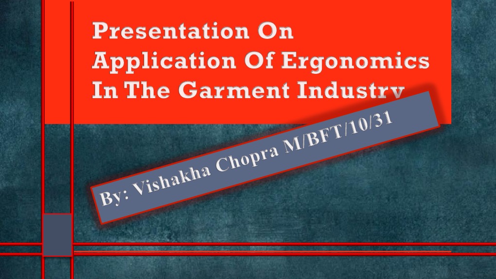 Presentation On Application of Ergonomics in The Garment | PDF | Chair ...