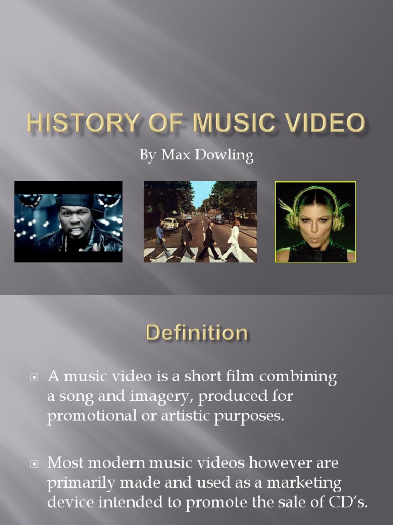 History of Music Video | PDF | Entertainment | Entertainment (General)