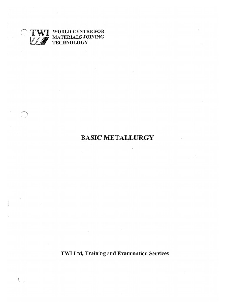 Twi Basic Metallurgy | PDF