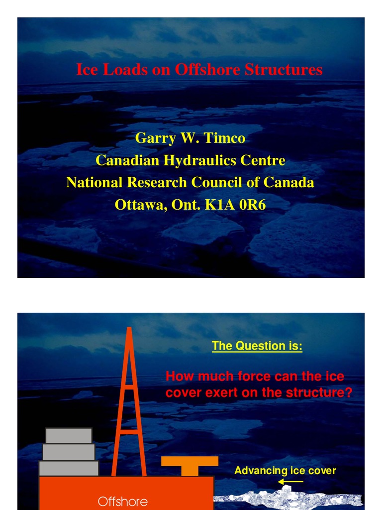 Ice Loads On Offshore Structures | PDF | Ice | Deep Foundation