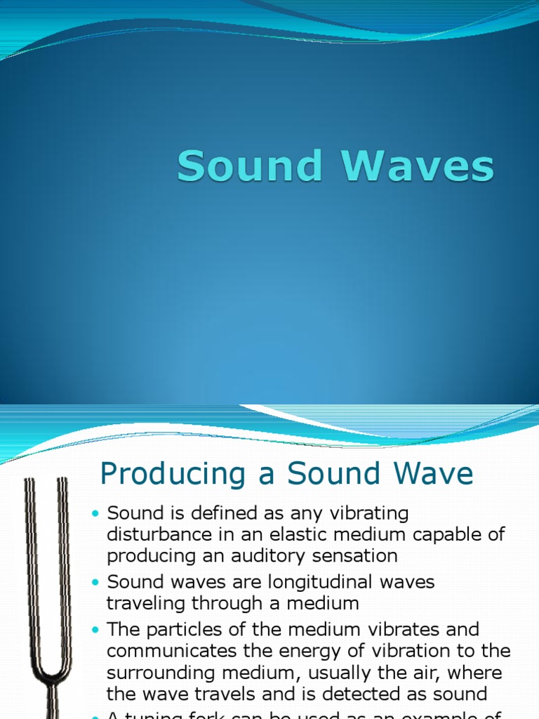 Sound Waves Lecture Ppt (Wave Motion Part 2) | Sound | Decibel