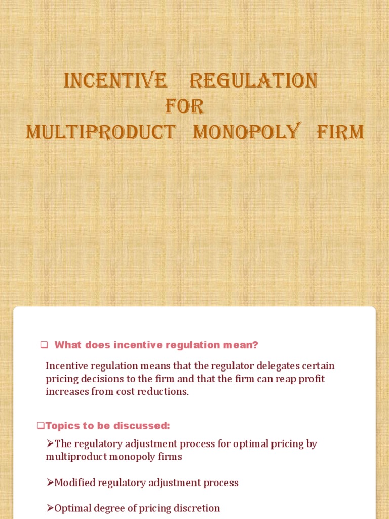 Incentive Regulation | PDF | Monopoly | Incentive