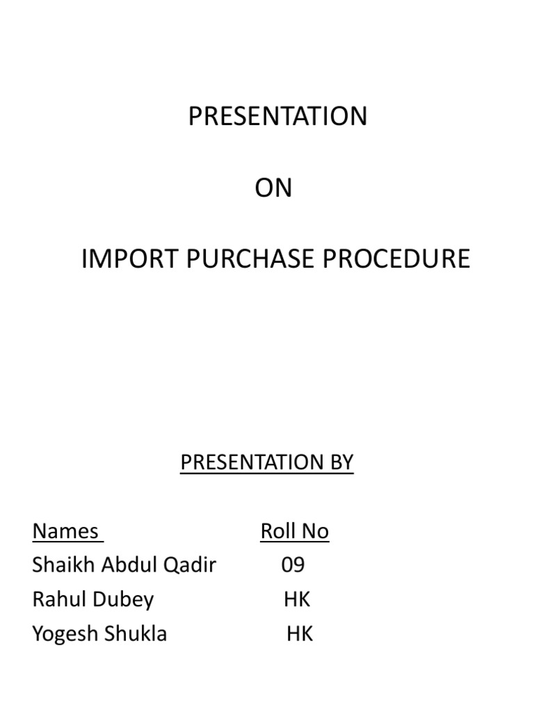 Import Purchase Procedure | PDF | Invoice | Business