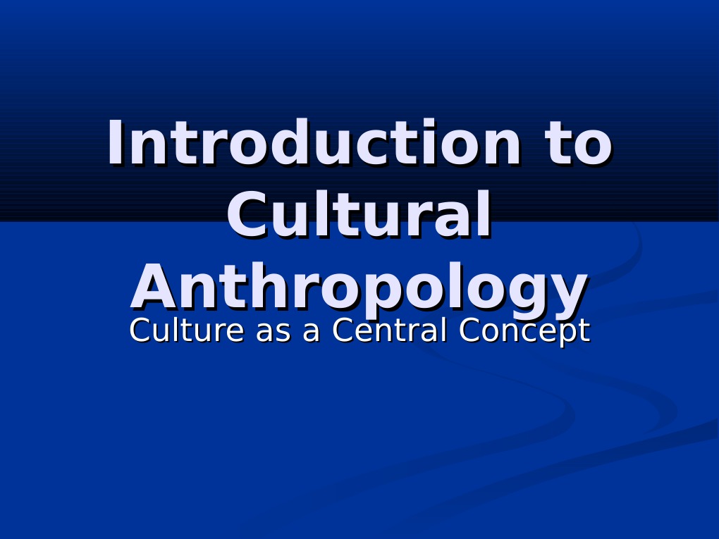Introduction to Cultural Anthropology | PDF | Anthropology | Cultural ...