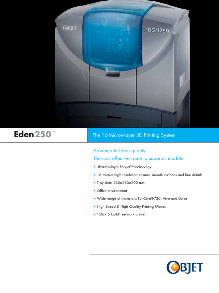 Objet Eden250™ PDF | PDF | 3 D Printing | Media Technology