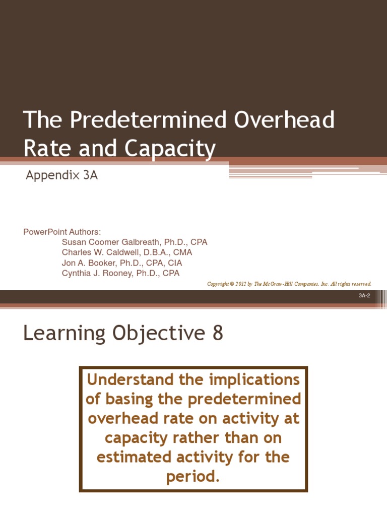The Predetermined Overhead Rate and Capacity: Appendix 3A | PDF | Cost ...