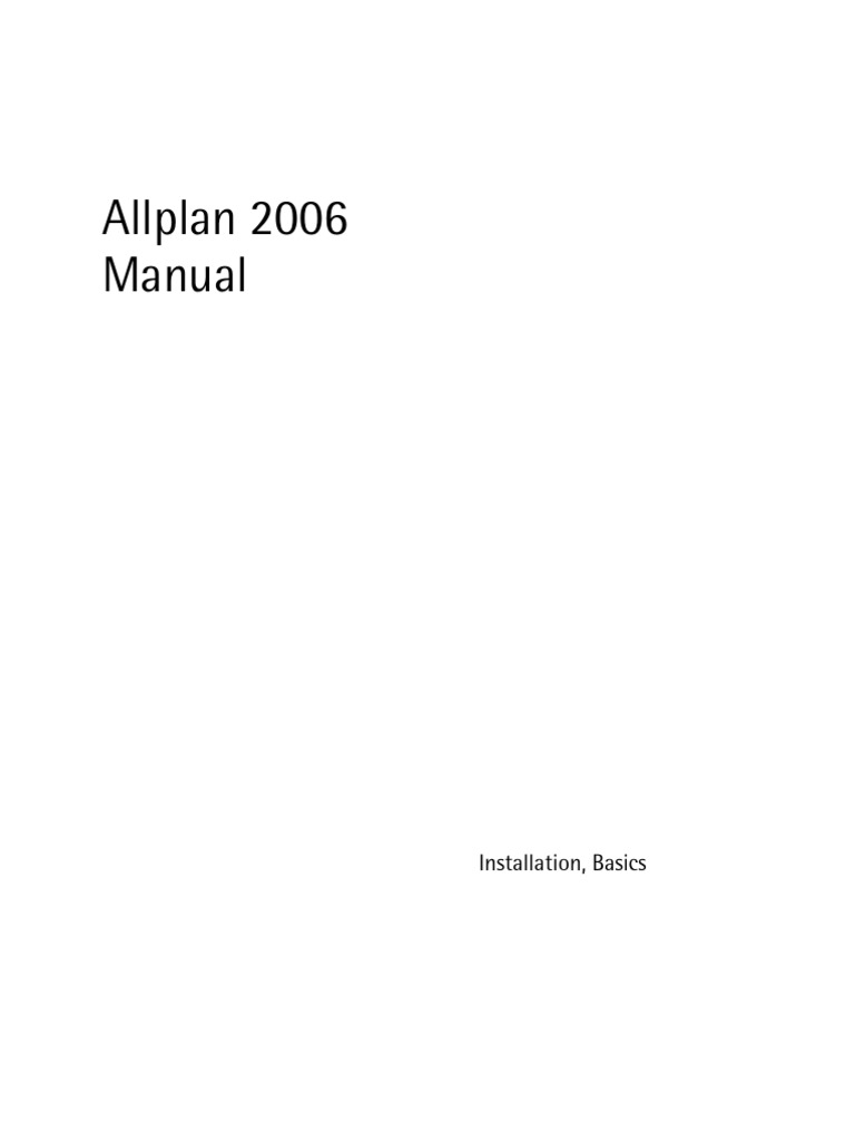 Manual Allplan 2006 | PDF | Computer File | Installation (Computer Programs)