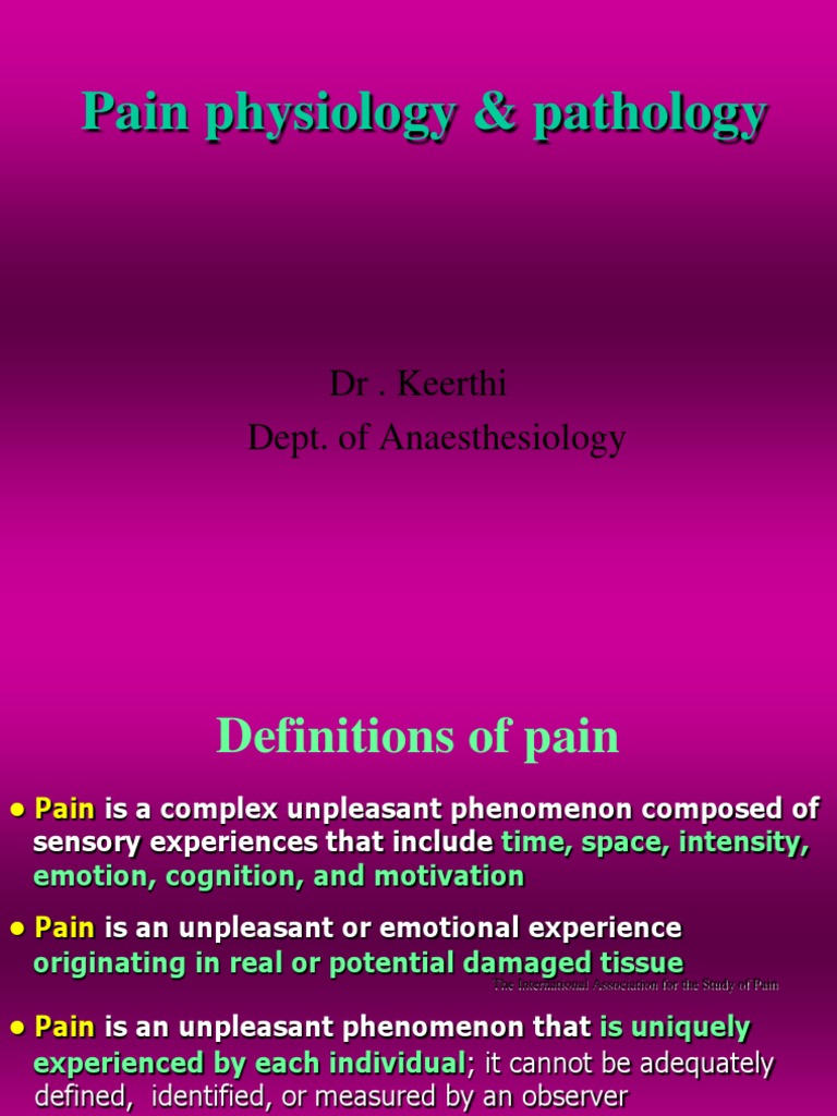 Pain Physiology Pathology | PDF | Pain | Peripheral Neuropathy