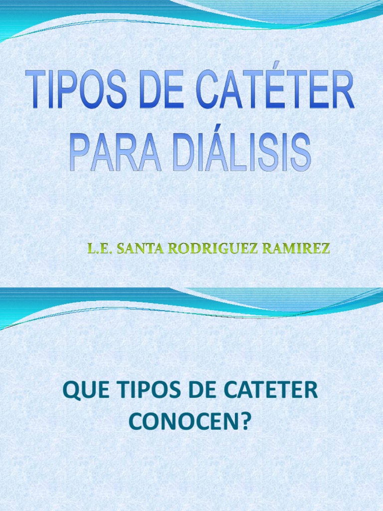 Tipos de Catéter | PDF | Peritoneo | Diálisis