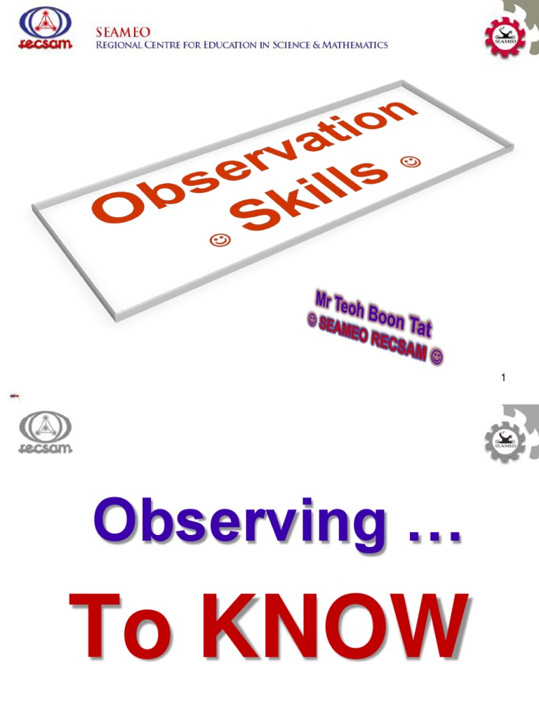 Observation Skills | PDF | Senses | Mind