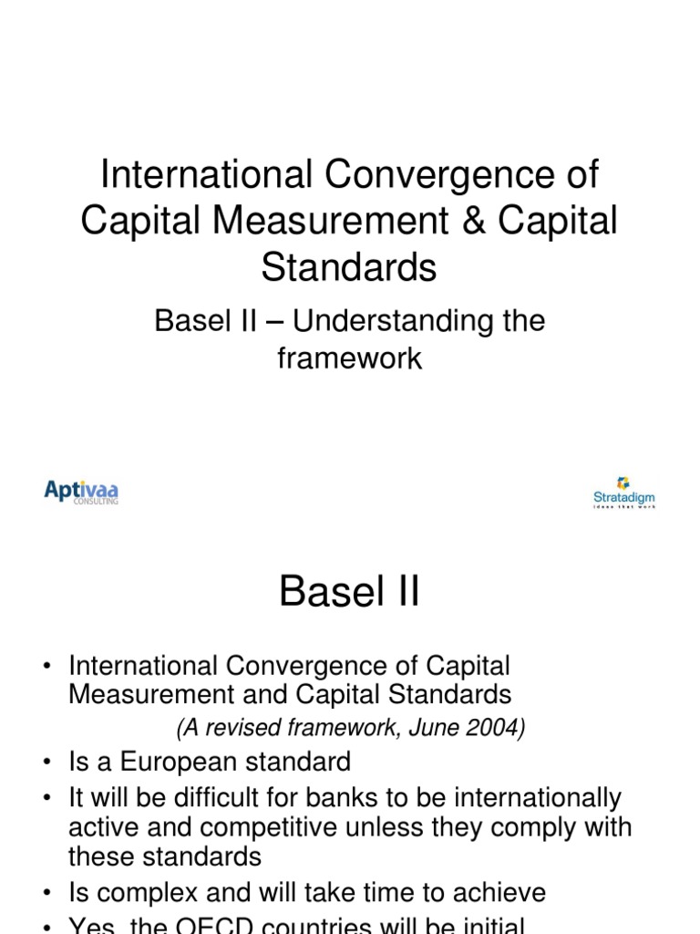 International Convergence of Capital Measurement & Capital Standards ...