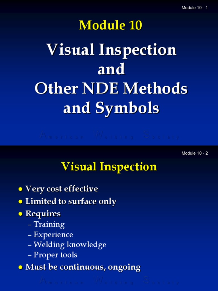 Module 10 - Visual Inspection and Other NDE Methods and Symbols - NDT | PDF