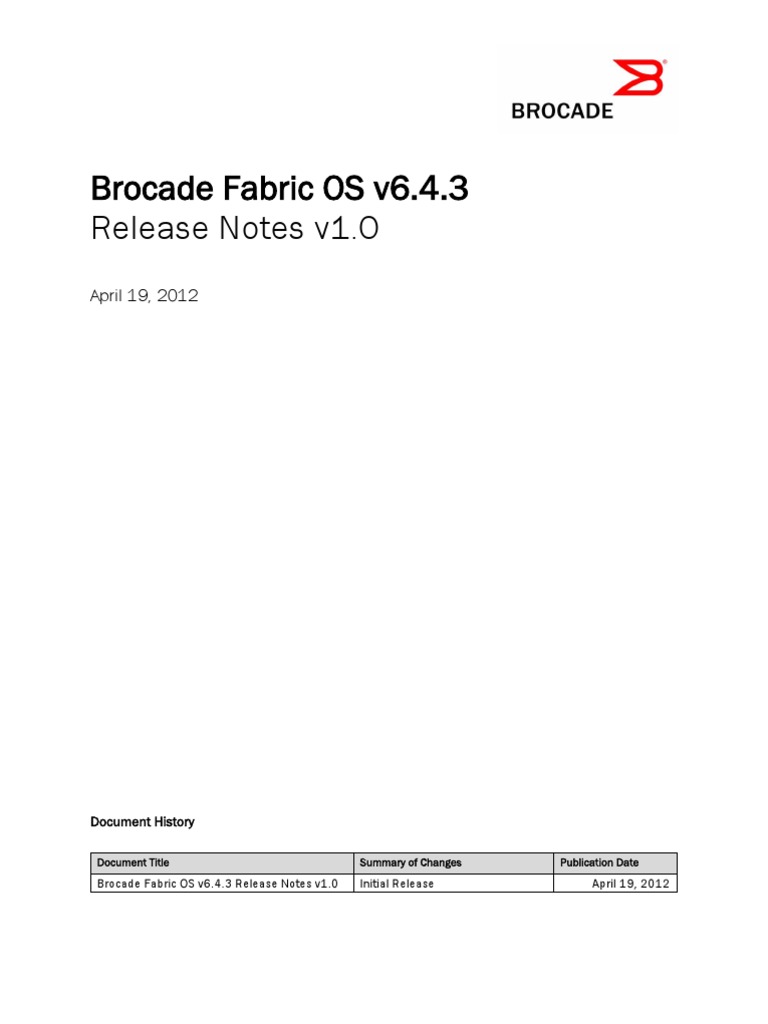 Brocade Fabric OS v6.4.3 Release Notes v1.0: April 19, 2012 | PDF ...