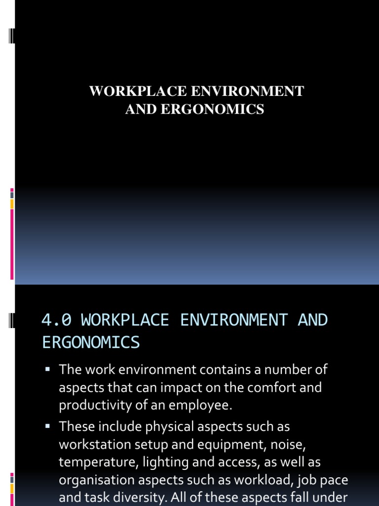 Workplace Environment and Ergonomics | PDF | Human Factors And ...