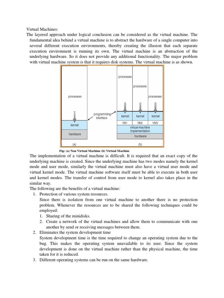 Virtual Machines: Providing Resource Isolation, Simplified System Development, and the Ability ...