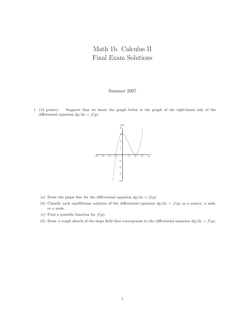 Math 1b. Calculus II Final Exam Solutions: Summer 2007 | PDF | Initial ...