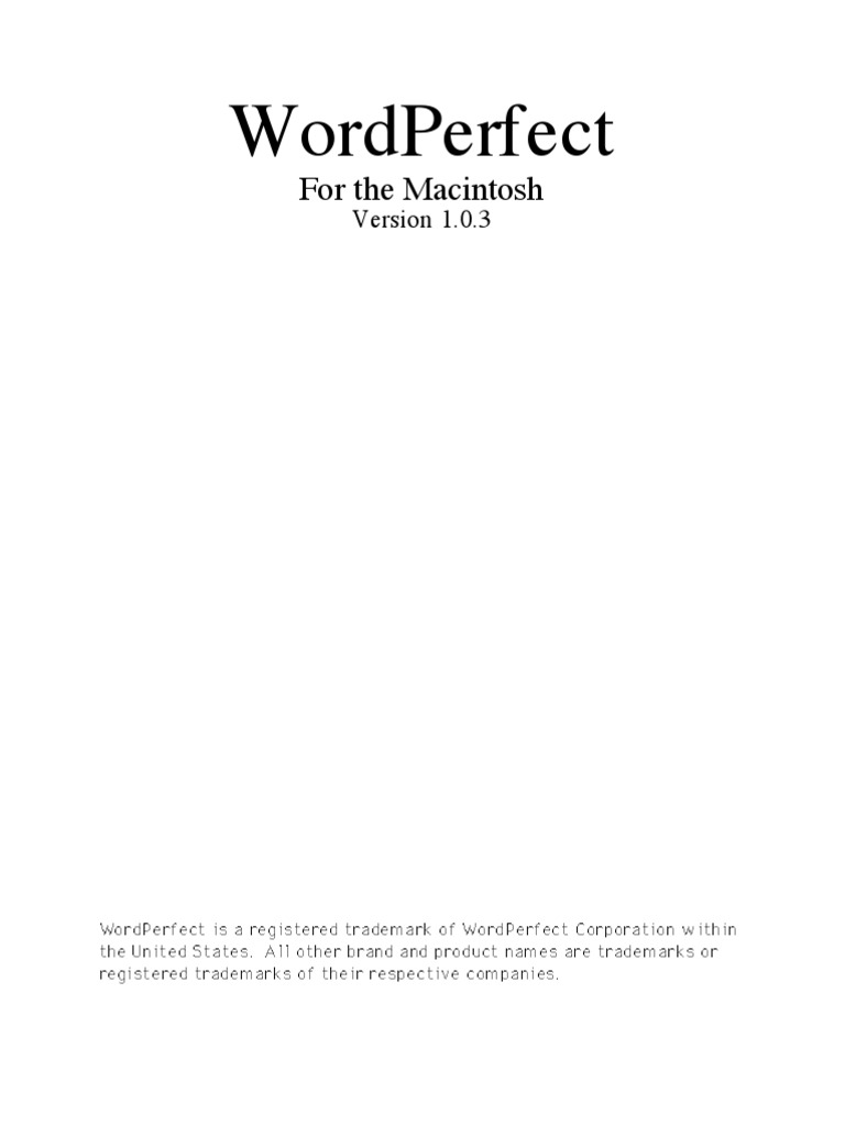 WordPerfect 1.0.3 for Macintosh Overview | PDF | Microsoft Word | File ...