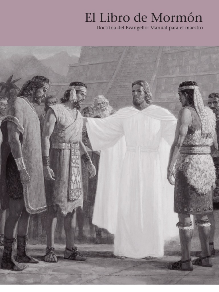 El Libro de Mormón - Doctrina del Evangelio Manual para el maestro | PDF