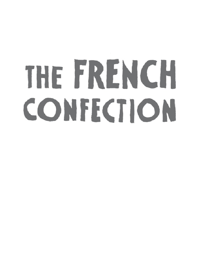 The French Confection by Anthony Horowitz - Sample Chapter | PDF