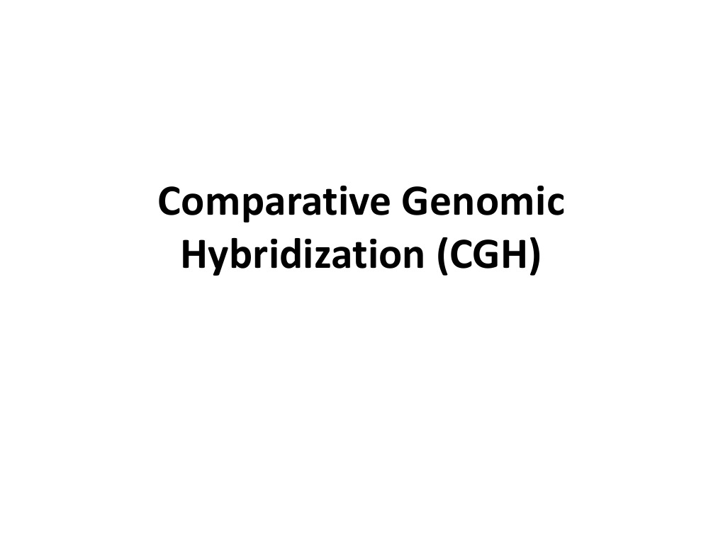 Comparative Genomic Hybridization (CGH) Analysis | PDF | Genetics | Biology