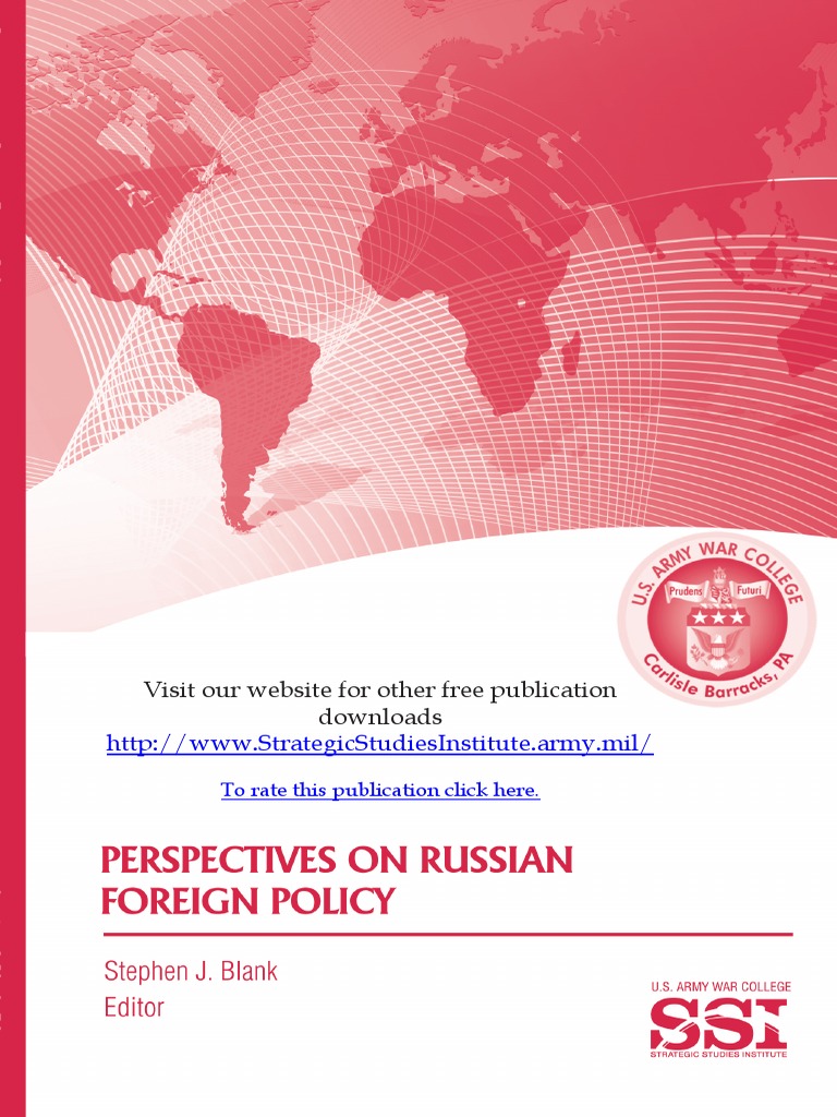 Perspectives on Russian Foreign Policy | Strategic Studies Institute ...