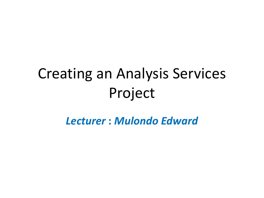 Creating An Analysis Services Project Pdf