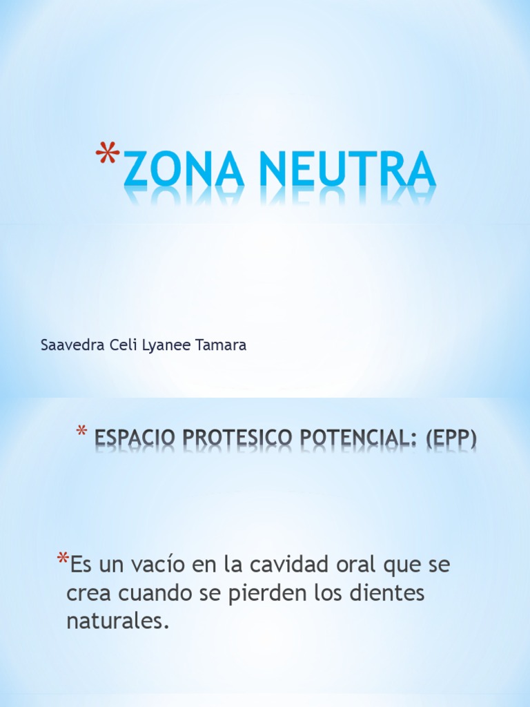 Zona Neutra | PDF | Dentadura postiza | Odontología