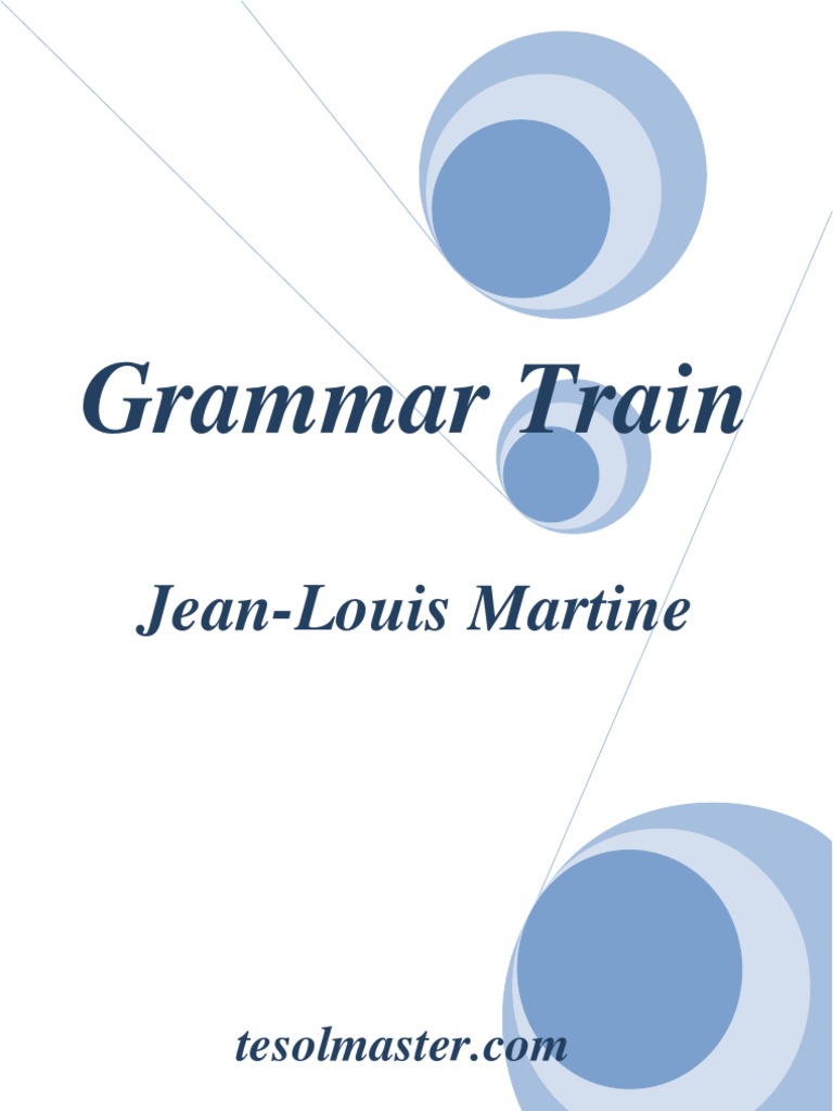 Grammar Train An Introduction To English Grammar | PDF | Pronoun ...