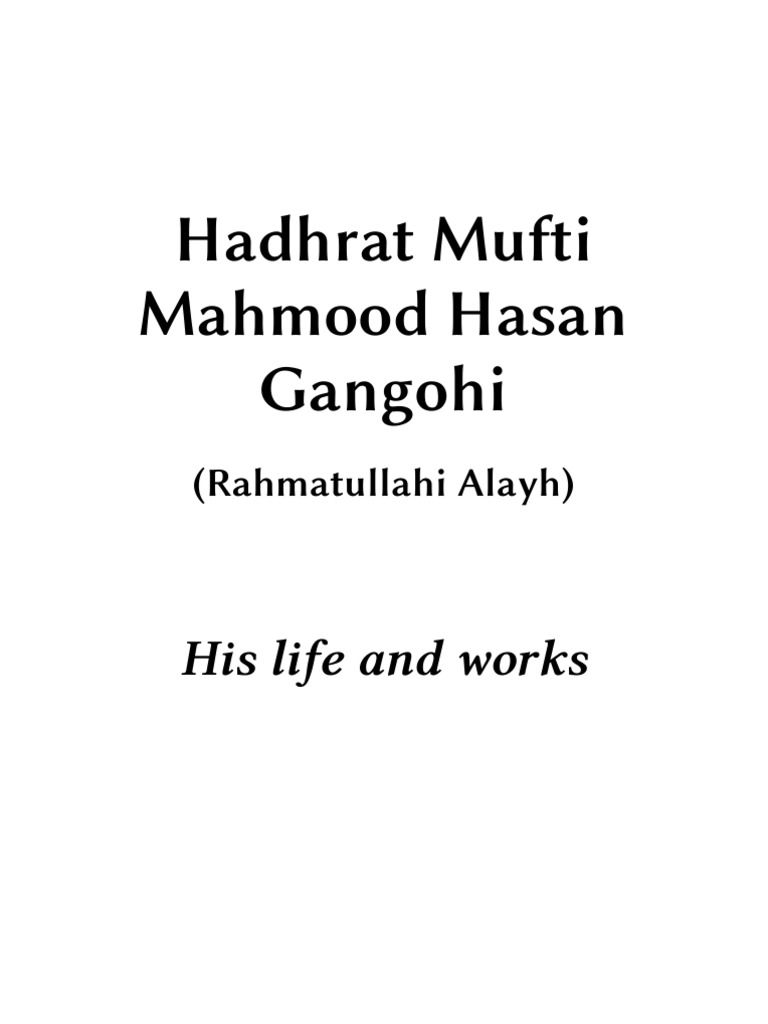 Mufti Mahmood Hassan His Life and Works | PDF | Prophets And Messengers ...
